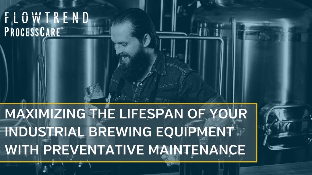 Maximizing the Lifespan of Your Industrial Brewing Equipment with ... Maximizing the Lifespan of Your Industrial Brewing Equipment with ...